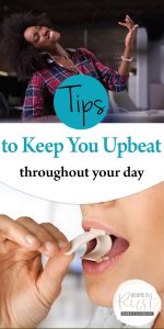 Tips to Keep You Upbeat Throughout Your Day - Wrapped in Rust